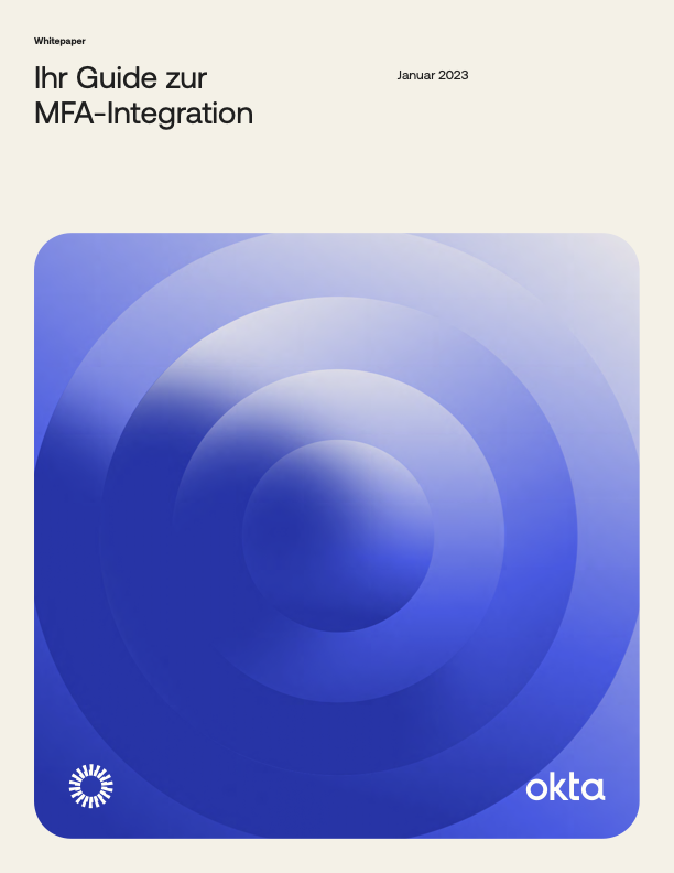 Ihr Guide zur MFA-Integration | Okta